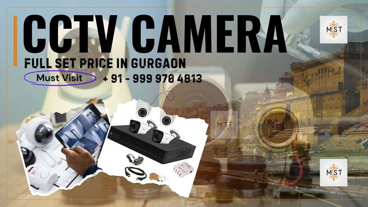 Best CCTV Camera Set Price in Gurgaon | Delhi NCR Price 9999